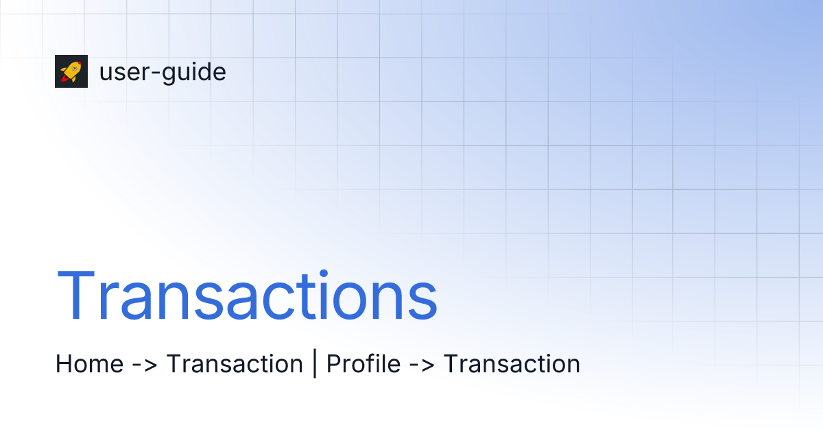Transactions | user-guide
